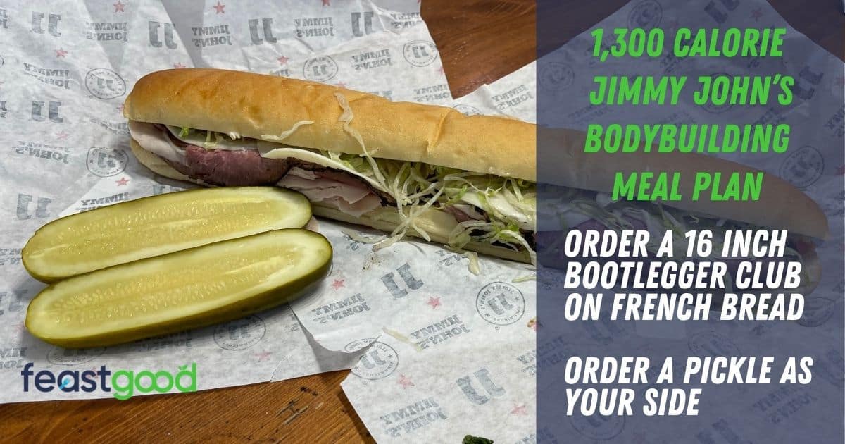 Eating at Jimmy John’s When Bodybuilding (6 Meals) - FeastGood.com
