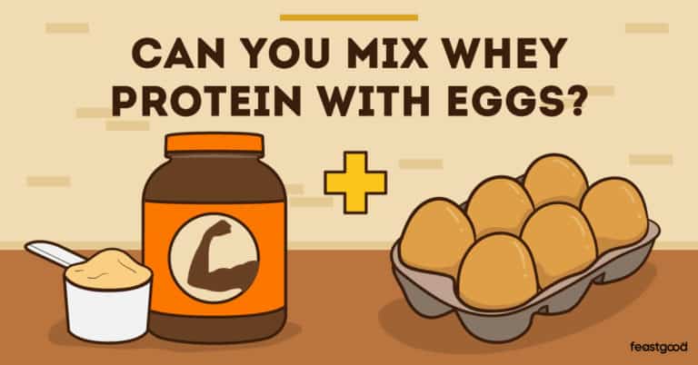 Can You Mix Whey Protein With Eggs? Benefits & How To Do It - FeastGood.com