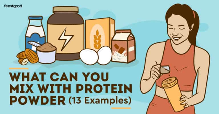 What Can You Mix With Protein Powder (13 Examples) - FeastGood.com