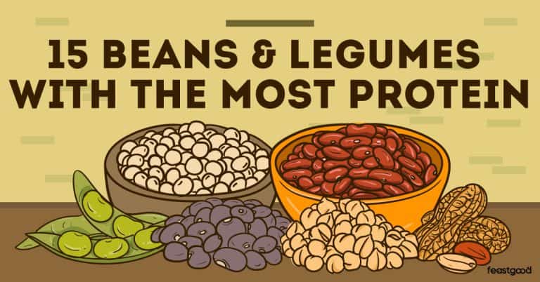 15 Beans & Legumes With The Most Protein (Complete List) - FeastGood.com