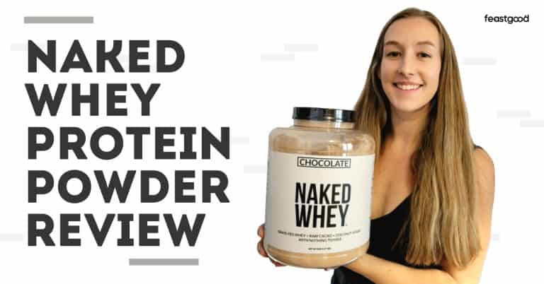 Naked Whey Protein Powder Review: The Taste Could Be Better - FeastGood.com