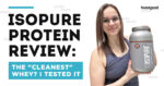 Isopure Protein Review: The “Cleanest” Whey? I Tested It - FeastGood.com