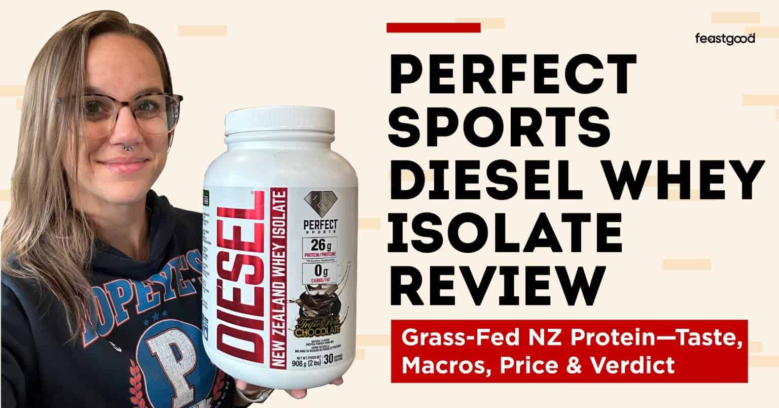 Perfect Sports Diesel Whey Isolate Review (2025): Grass-Fed NZ Protein ...